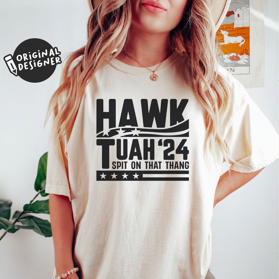 Hawk Tuah Png Svg File, Hawk Tuah Svg, Hawk Tuah Png, 4th of July Svg ...