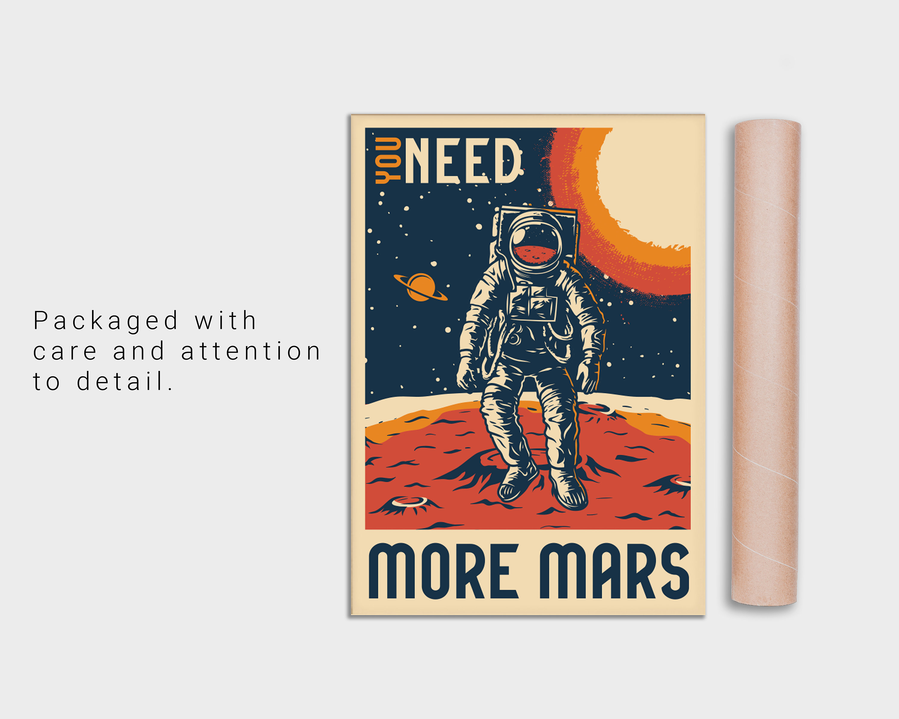 You Need More Mars Poster Space Exploration Art Creative Style Art ...