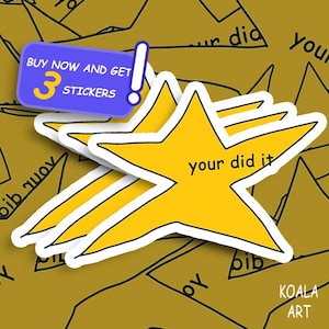 3pcs | Your Did It Star Meme | Sticker | Vinyl Decal | for Laptop | Car ...