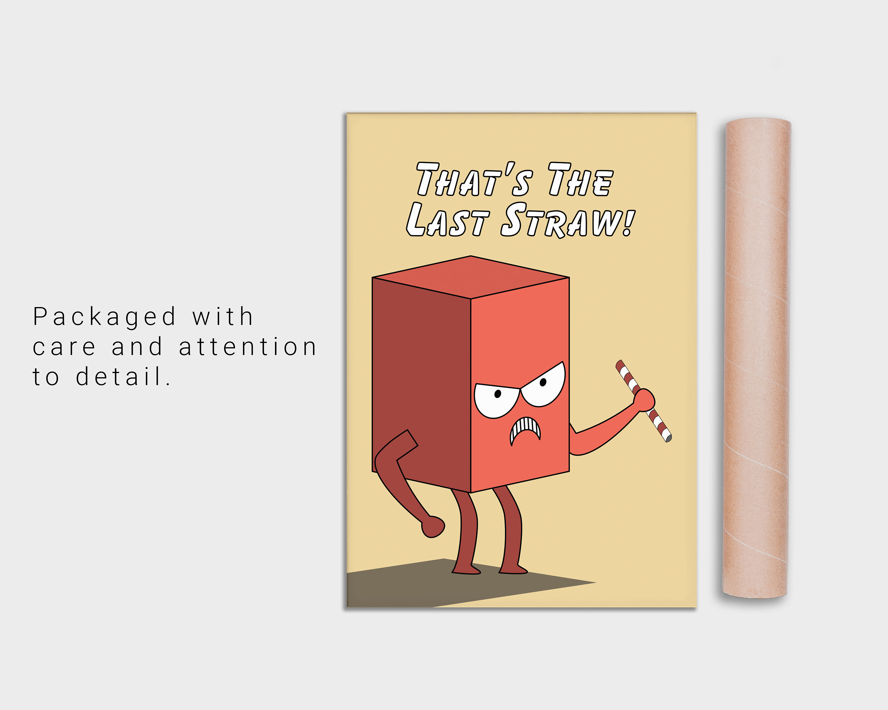That's the Last Straw Poster | Humour Art | Catchy Art | Cartoon Poster ...
