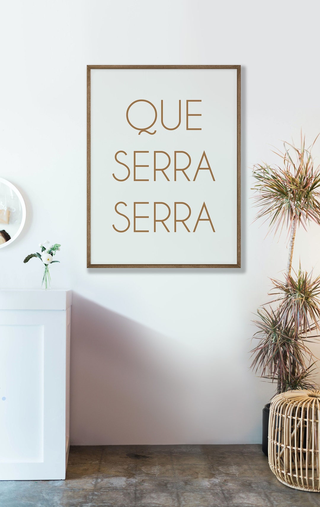 Que Serra Serra Poster | Spanish Quote Wall Art | Typography Style Art ...