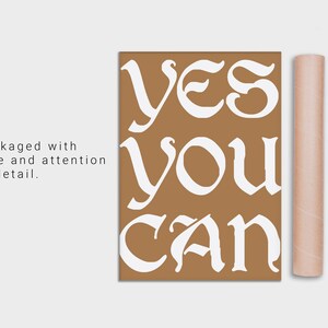 Yes You Can Poster II Motivational Wall Art Typography Style Art ...