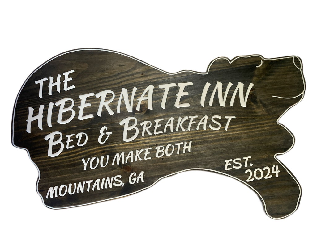 Personalized Sleepy Bear Shaped Sign hibernate Inn Bed & Breakfast ...