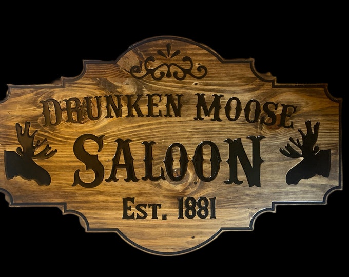 Drunken Moose Saloon Solid Wood Sign Handcrafted Rustic Decor ,epoxy ...