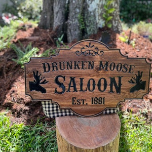 Personalized Drunken Moose Saloon Sign: Solid Pine Wood Bar Decor - Etsy