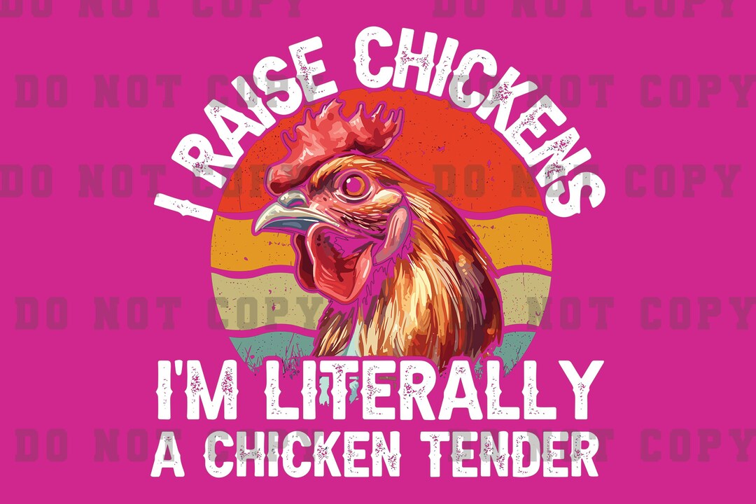 DTF-I Raise Chicken- Transfer - Etsy