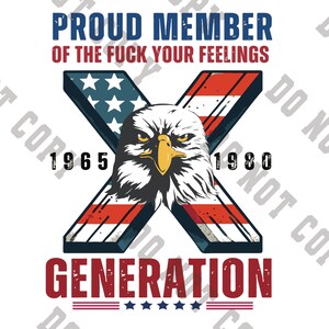 DTF- Proud Member Gen X-transfer - Etsy