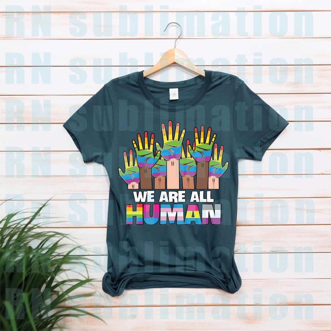 DTF We Are All Human Pride Transfer Ready to Press - Etsy