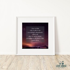 Scripture Art Print Exceedingly Abundantly Above All That We Ask or ...