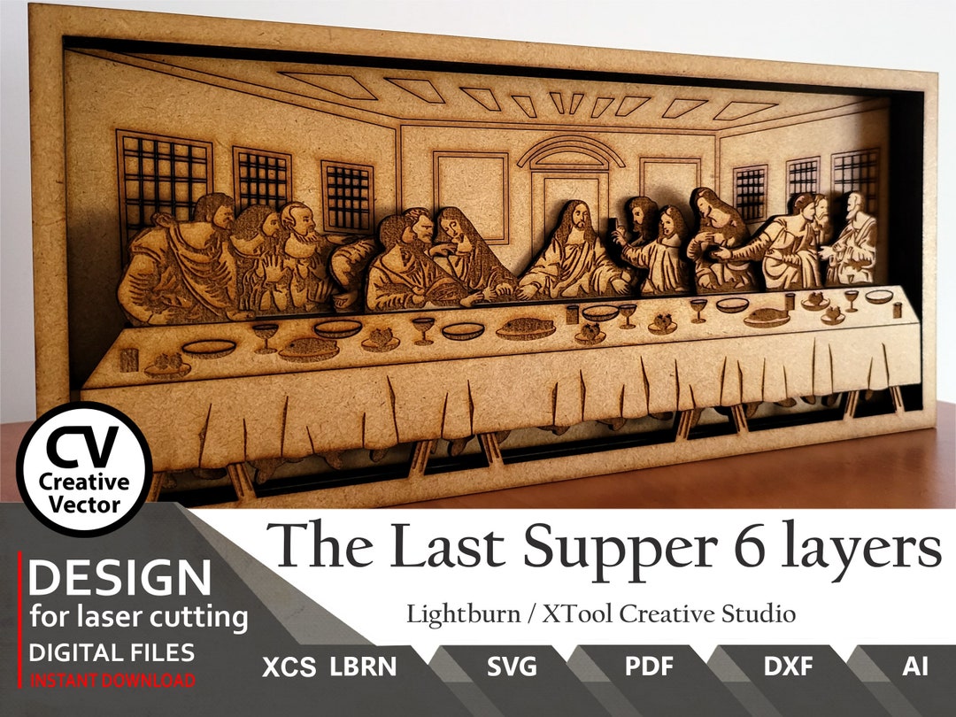 Laser Files the Last Supper 6 Layers SVG XCS LBRN Last - Etsy Australia