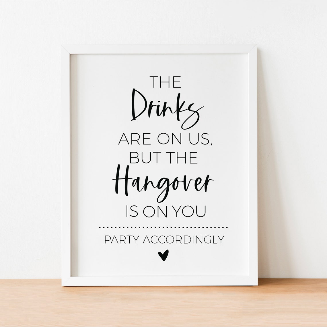 Open Bar Sign, Drinks on Us, Hangover on You, Wine & Beer Sign ...