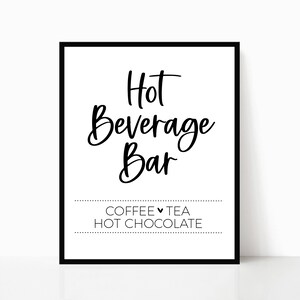 Hot Beverage Bar Sign, Drink Station, Coffee Tea Hot Chocolate Sign ...