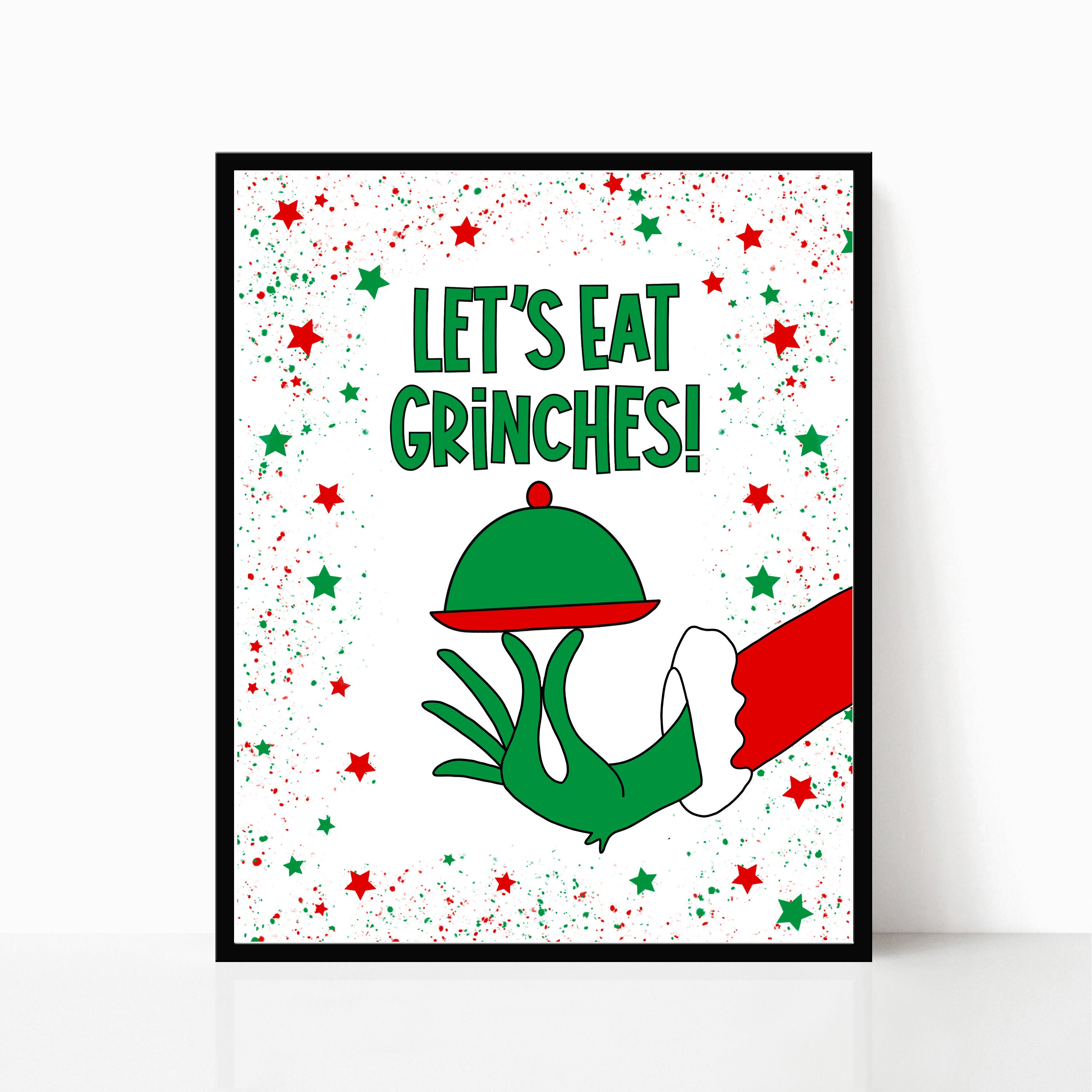 Let's Eat Grinches Sign for Christmas Holiday Party, Food and Drink ...
