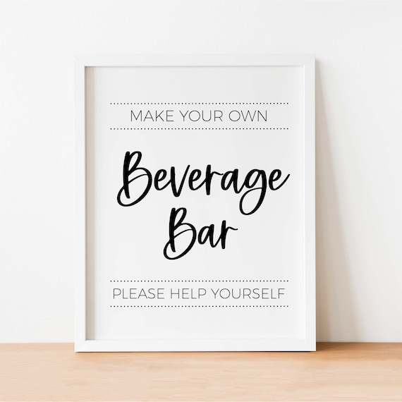 Beverage Bar Sign Make Your Own Wedding Drink Station Soda - Etsy