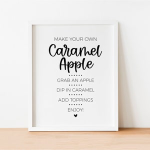 Caramel Apple Sign, Make Your Own Dessert, Fall Food Bar for Modern ...