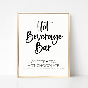 Hot Beverage Bar Sign, Drink Station, Coffee Tea Hot Chocolate Sign ...