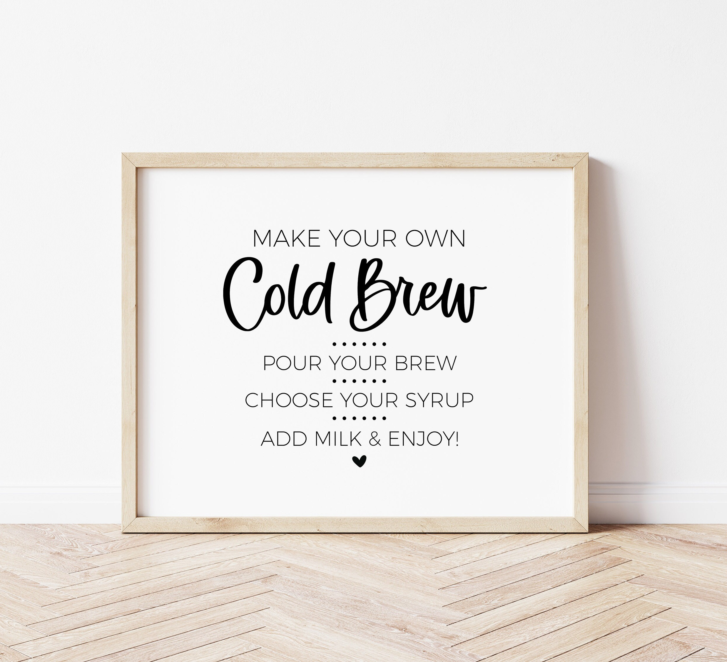 Cold Brew Coffee Bar Sign for Modern Minimalist Party, Make Your Own ...