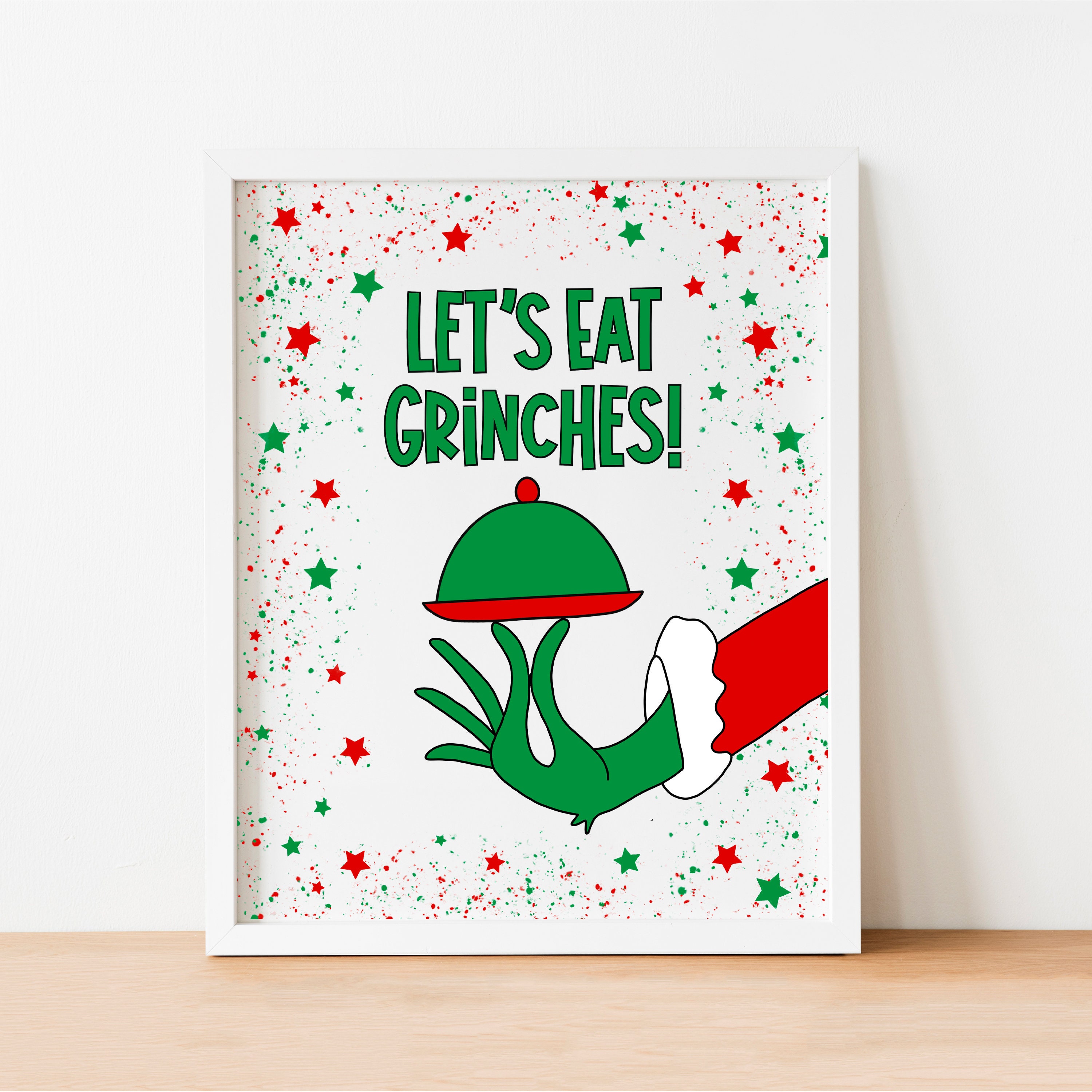 Let's Eat Grinches Sign for Christmas Holiday Party, Food and Drink ...