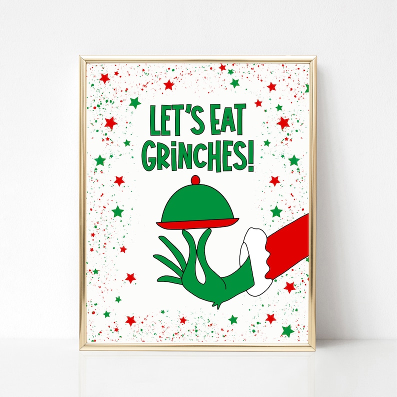 Let's Eat Grinches Sign for Christmas Holiday Party, Food and Drink ...