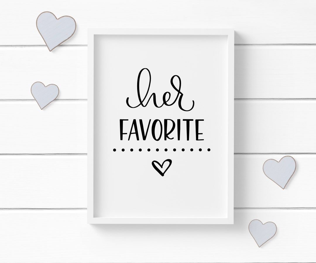 His Her Our Favorite Sign, Dessert Bar, Sign for Candy Bar, Dessert ...