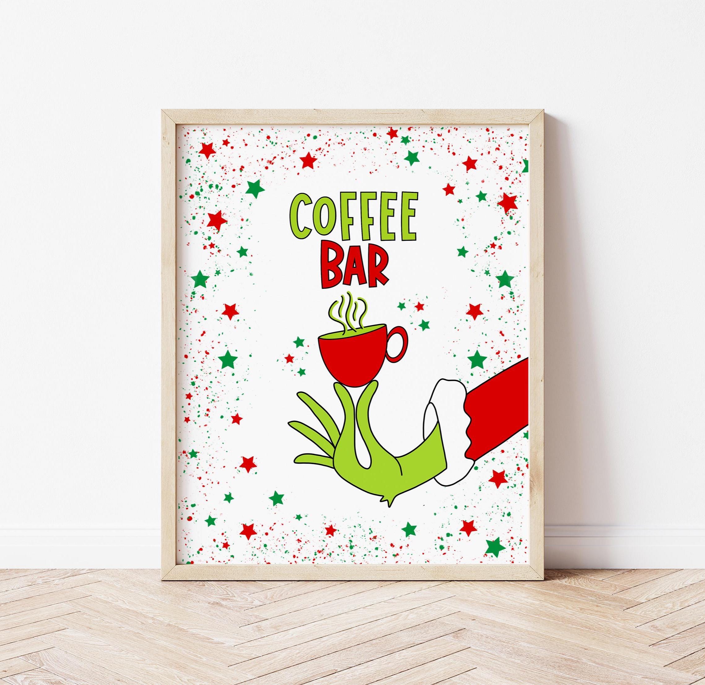 Coffee Bar Sign for Christmas Holiday Party, Grinches Party, Hot ...
