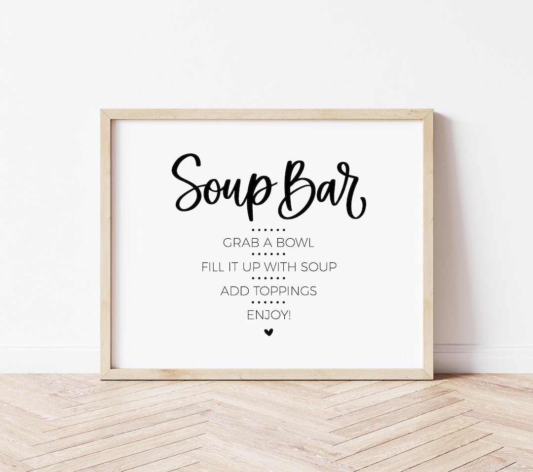 Soup Bar Sign, Make Your Own Food Bar Buffet Table for Modern ...
