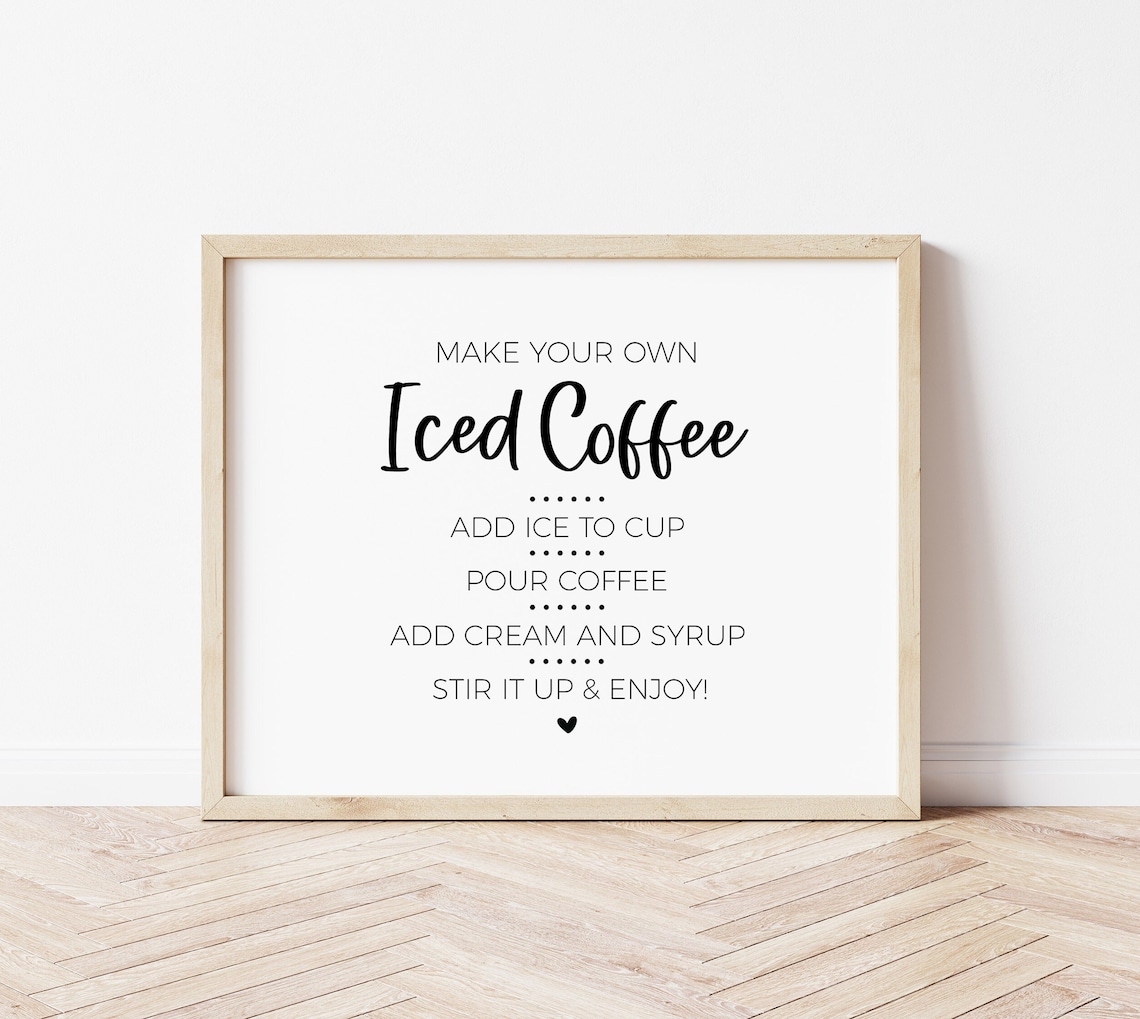 Iced Coffee Bar Sign for Modern Minimalist Party, Make Your Own Drink ...