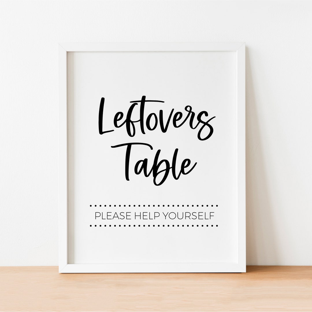 Leftovers Table Food Sign for Thanksgiving, Friendsgiving, Family ...
