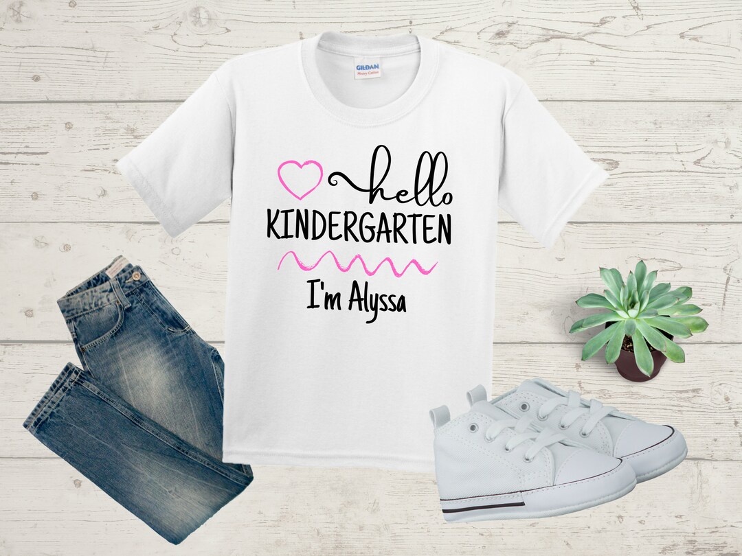 Back to School Shirt, Hello My Name is Tee, Kindergarten First Second ...