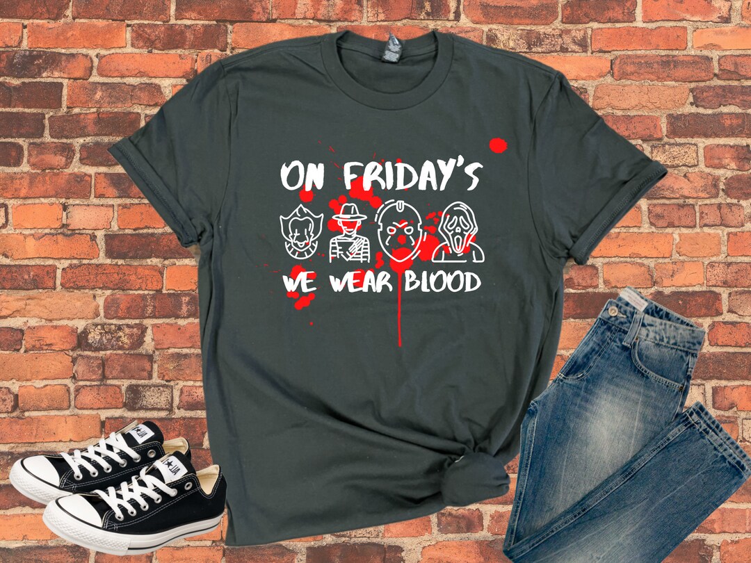 On Fridays We Wear Blood Tee, Halloween Tee, Halloween Crewneck, Jason ...