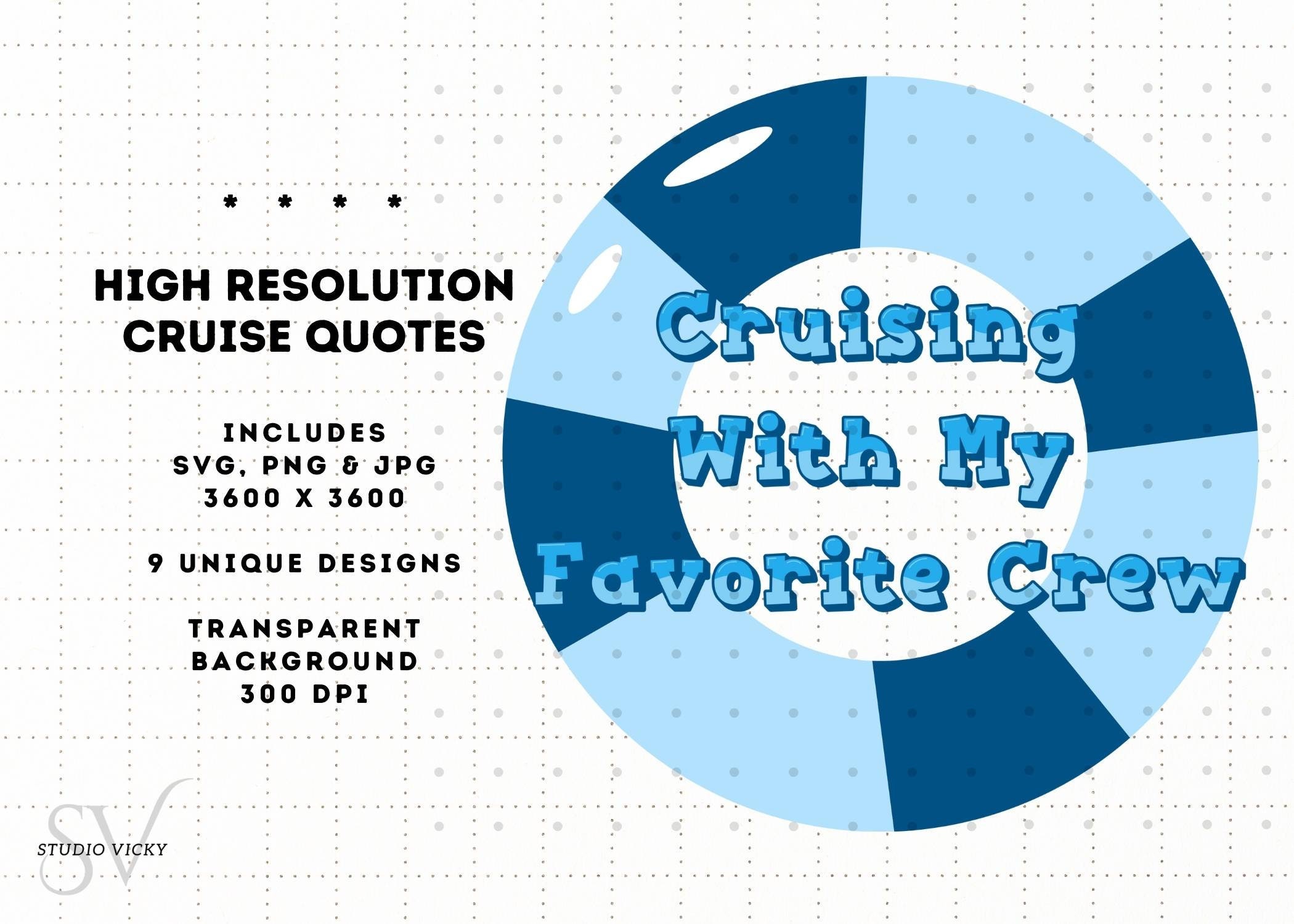 Cruise Quotes, Cruise Sublimation Clipart, Cruise Clipart, Cruise SVG ...
