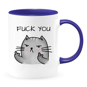FCK YOU, Angry Grumpy Cat, Middle Finger Sweary Funny/cute Coffee Mug ...