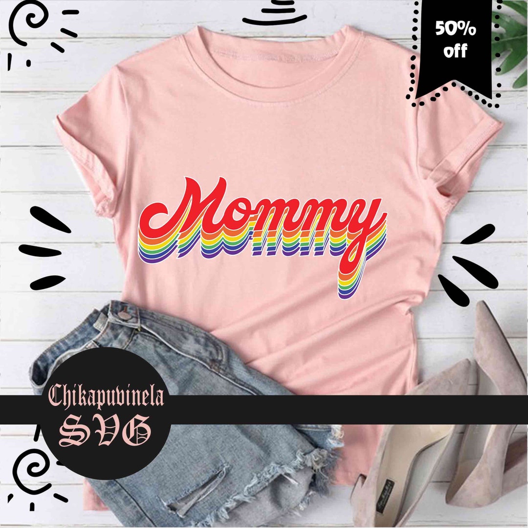 Mommy Rainbow Colors Svg, Mommy LGBT Svg, Mother's Day Svg, Cricut File ...
