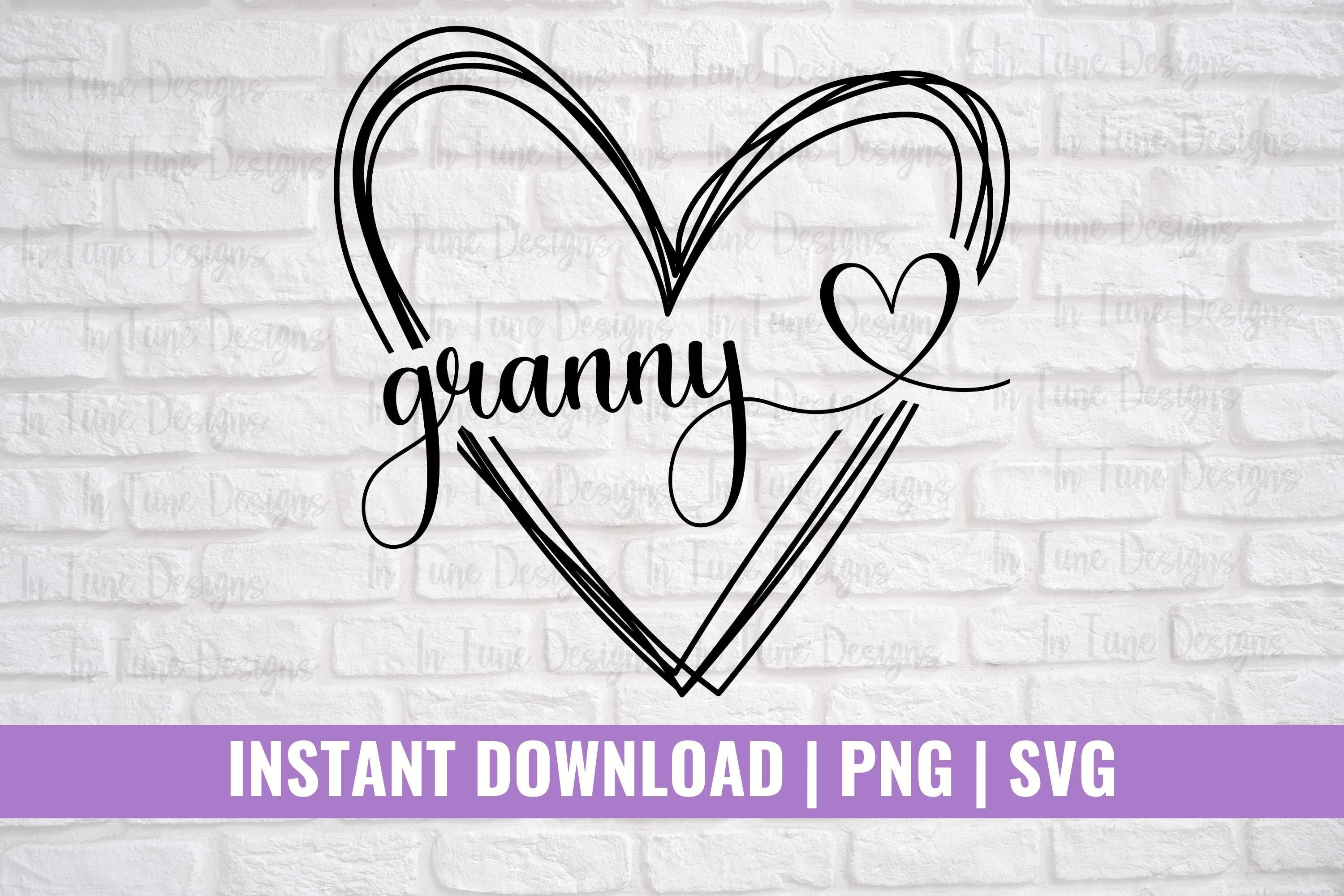 Granny Heart Svg, Grandma SVG, Mother's Day Gift for Grandma, Mothers ...