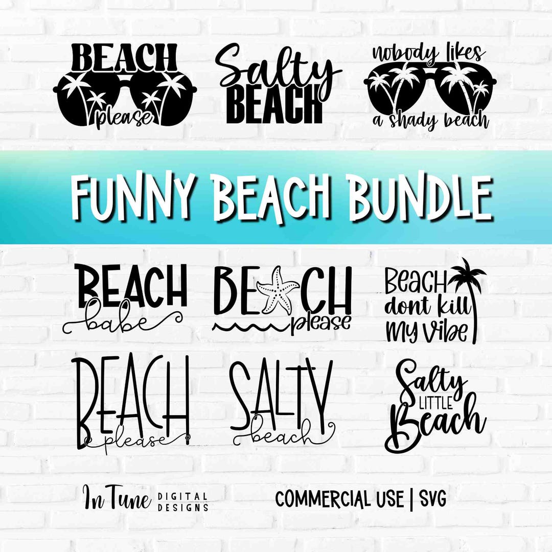 Funny Beach Quote SVG Bundle Beach Pun Designs for Shirts Cricut Summer ...