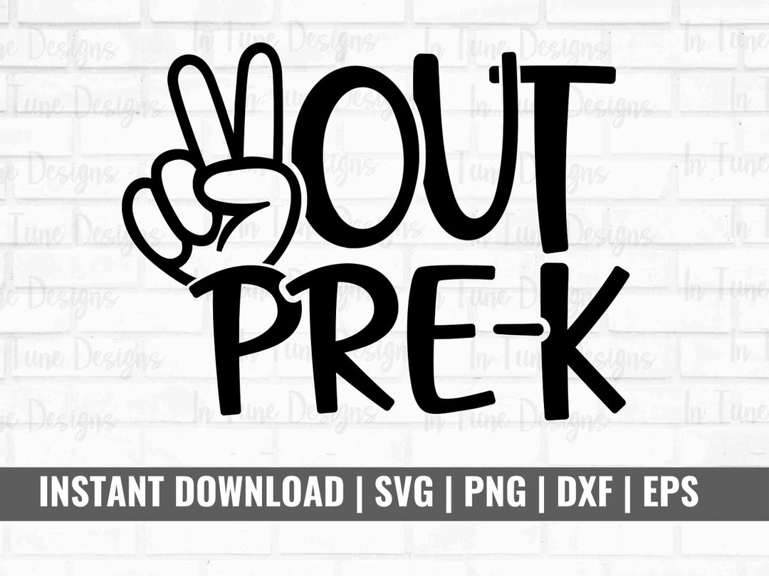 Peace Out Prek Svg, Last Day of School Svg, Kids End of School Svg, Pre ...
