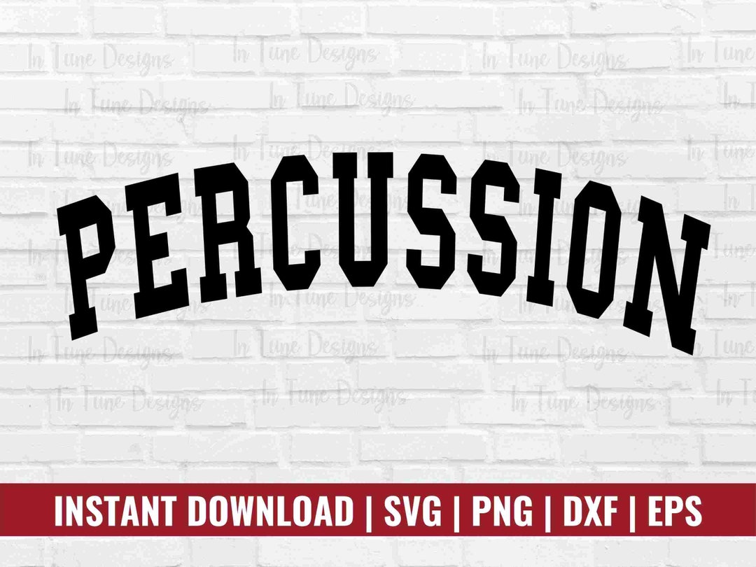 Percussion Svg Designs, Drummer Svg for Sweatshirt, Percussion Varsity ...