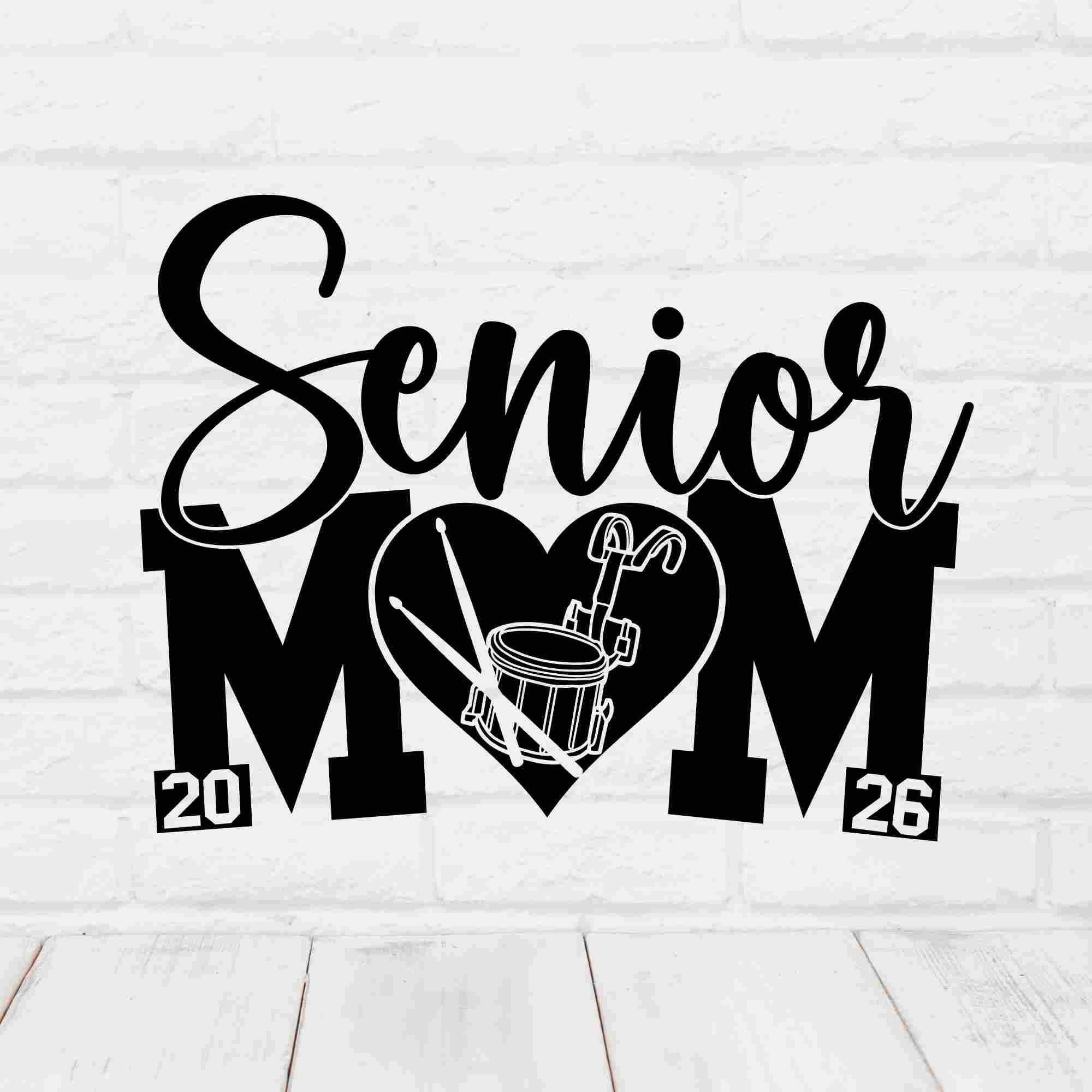 Senior Mom Snare Drum Svg Class of 2026 Band Percussion Drum Line Mom ...