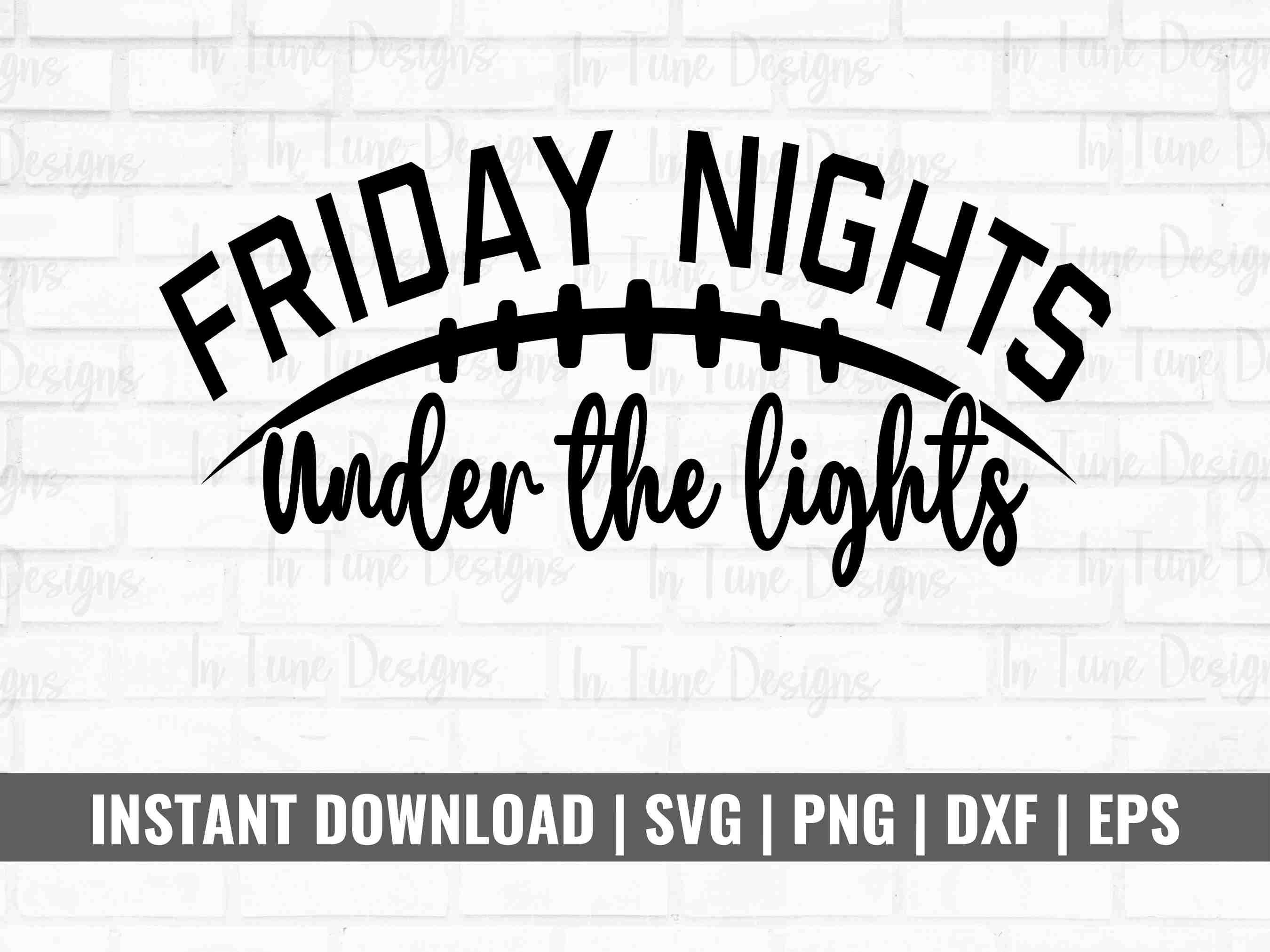Football Svg, Friday Night Lights Football, Football Svg for Shirts ...