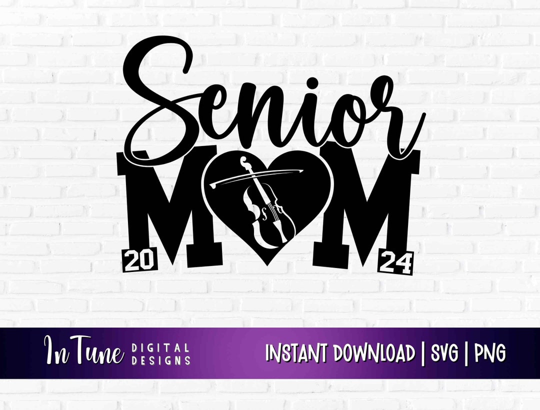 Senior Mom Viola Svg, Class of 2024 Mom Png, Orchestra Mom Svg, 2024 ...
