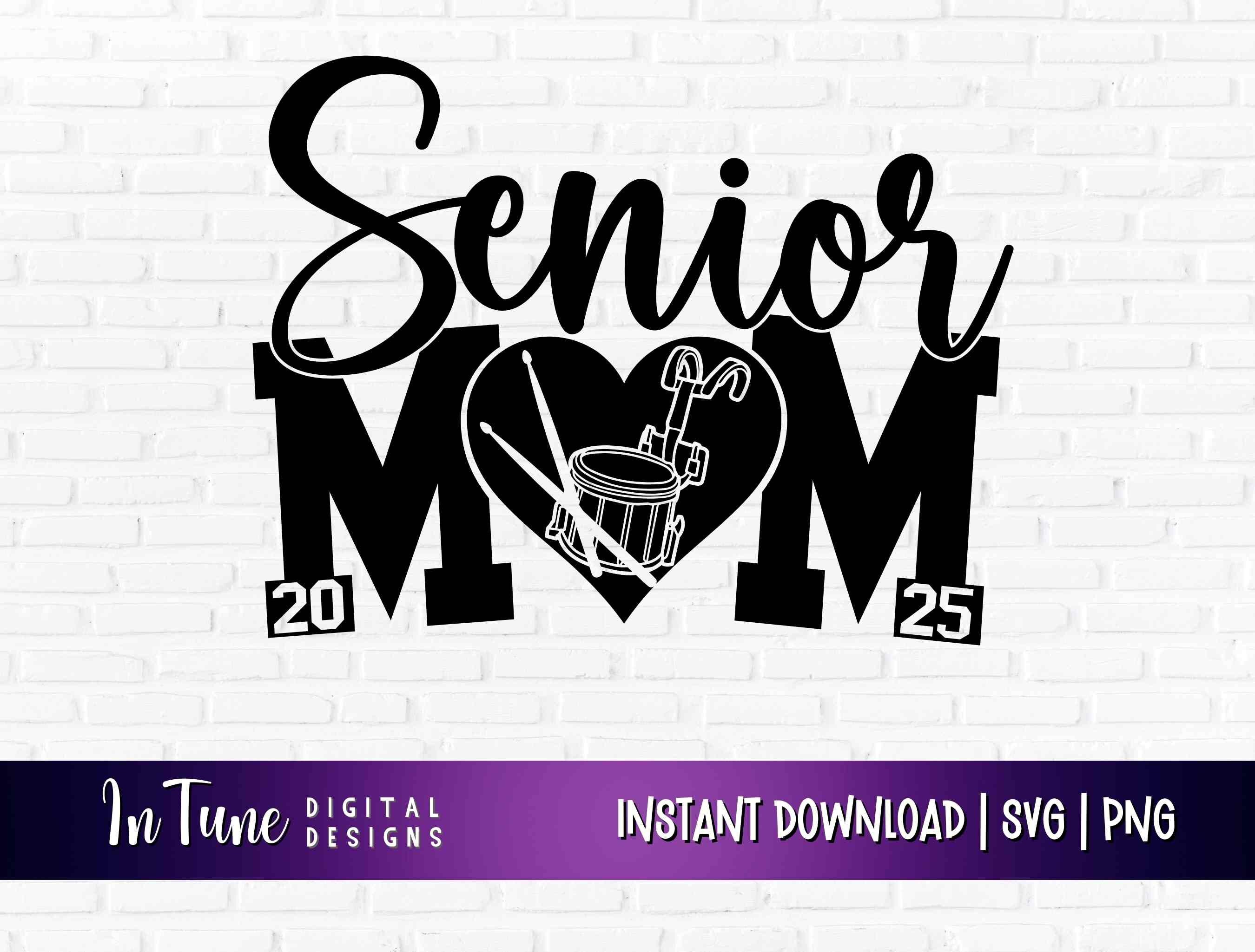 Senior Mom Snare Drum Svg Class of 2025 Band Mom Svg - Etsy