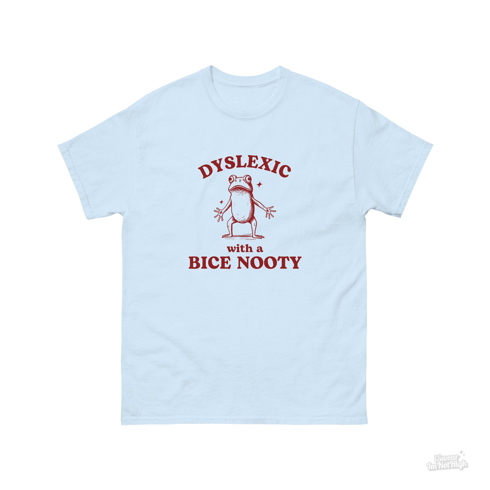 Dyslexic With A Bice Nooty, Funny Dyslexia Shirt, Frog T Shirt, Dumb ...