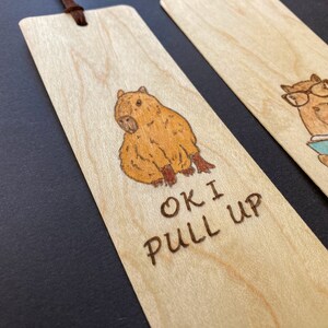 Capybara ok I Pull Up Handmade Wood Bookmark - Etsy
