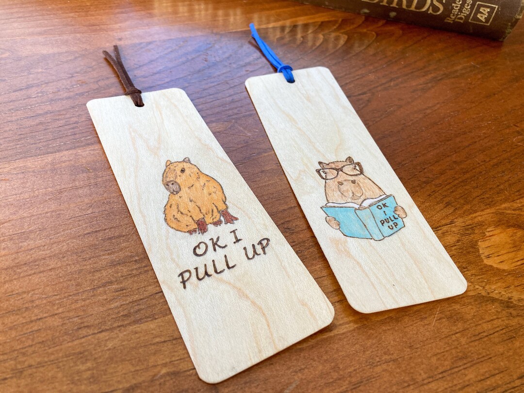 Capybara ok I Pull Up Handmade Wood Bookmark - Etsy