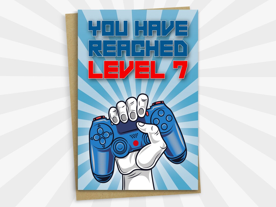 7th Birthday Card, You Have Reached Level 7, Greeting Card for Seven ...