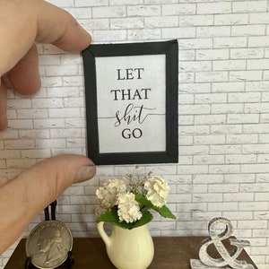 Miniature Dollhouse Funny Bathroom Sign Let That Shit Go - Etsy