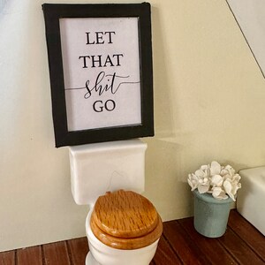 Miniature Dollhouse Funny Bathroom Sign Let That Shit Go - Etsy