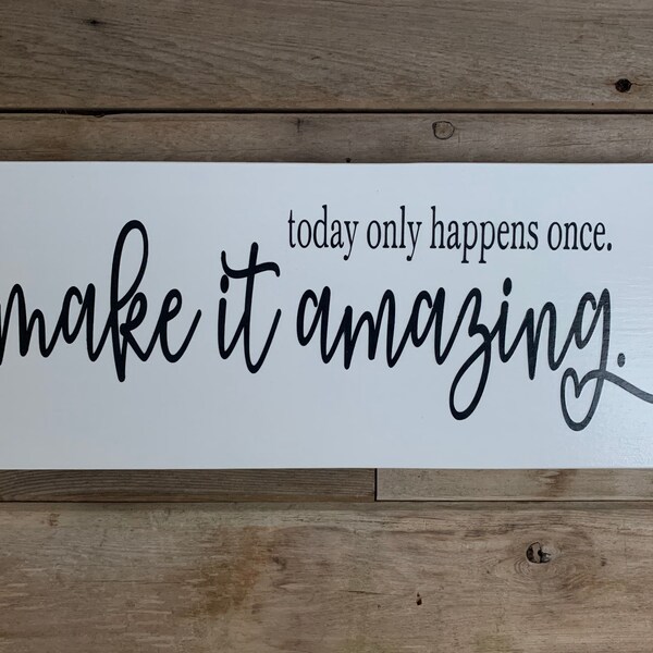 Make Today Amazing - Etsy