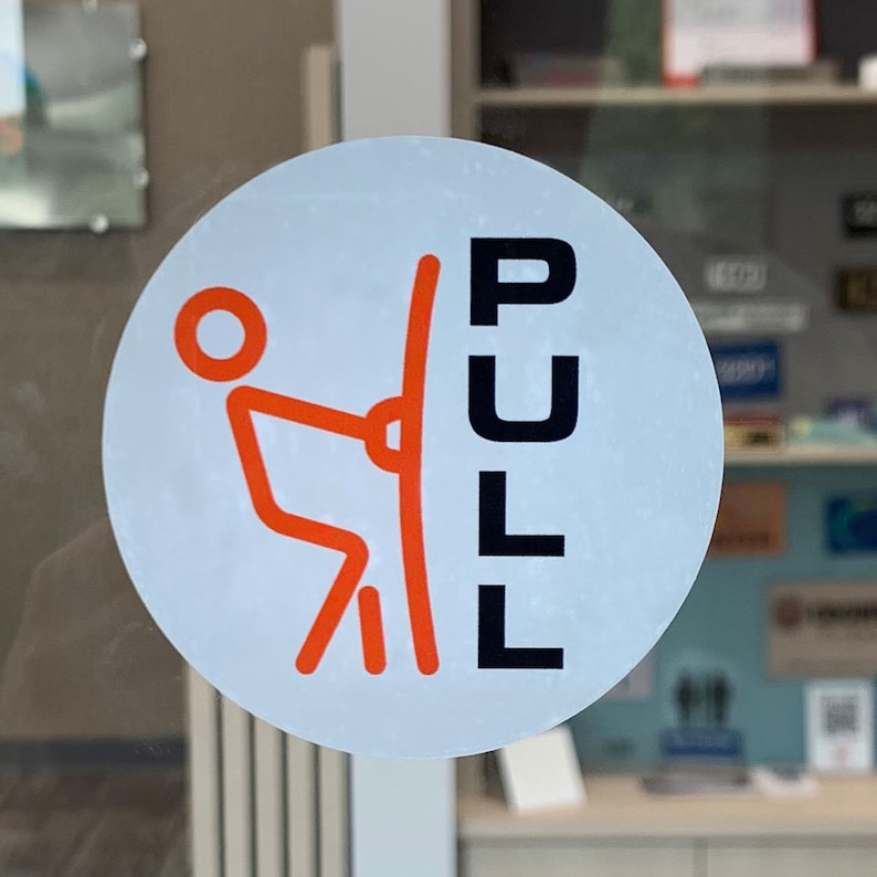 Push Pull UV Laminated Vinyl Decal Sticker Sign - Etsy