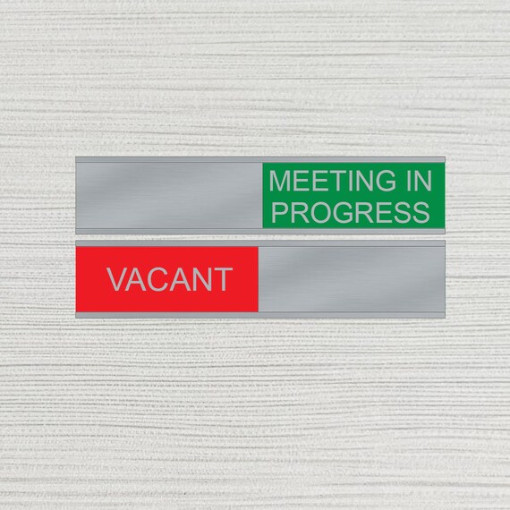 Meeting In Progress Sliding Sign